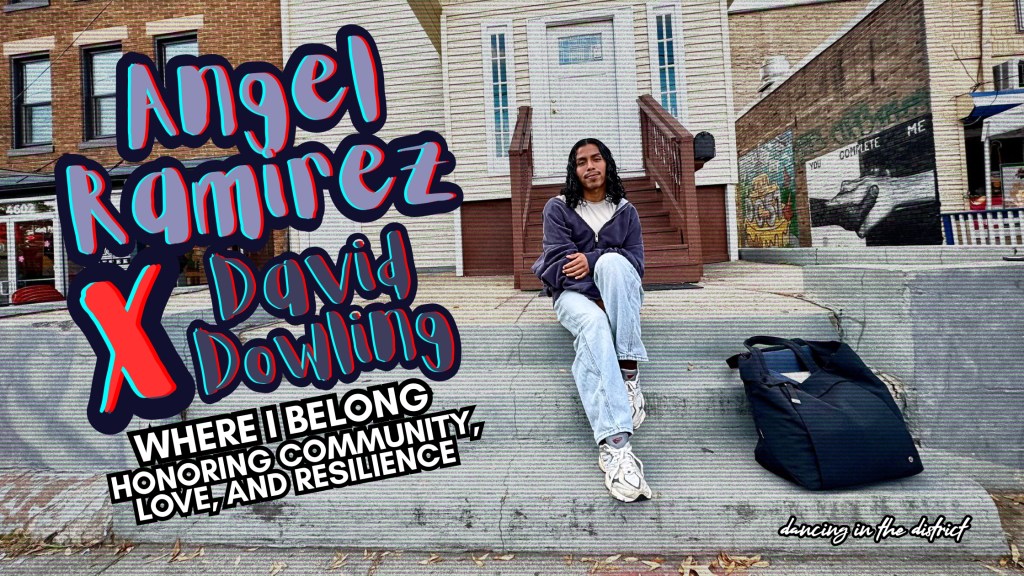 Angel Ramirez X David Dowling - Dancing in the District